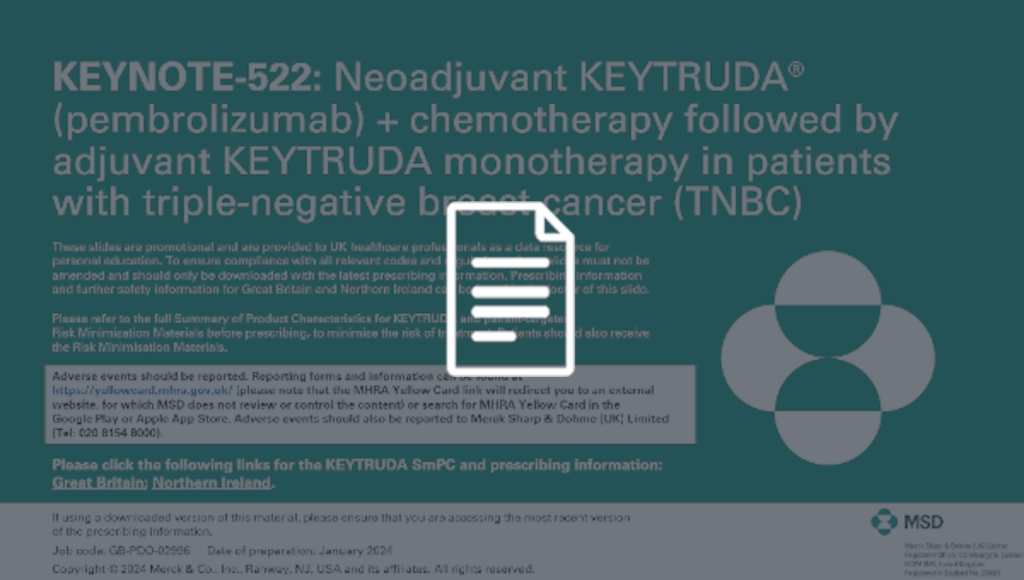 KEYNOTE-522 | KEYTRUDA® (pembrolizumab) | MSD Connect UK